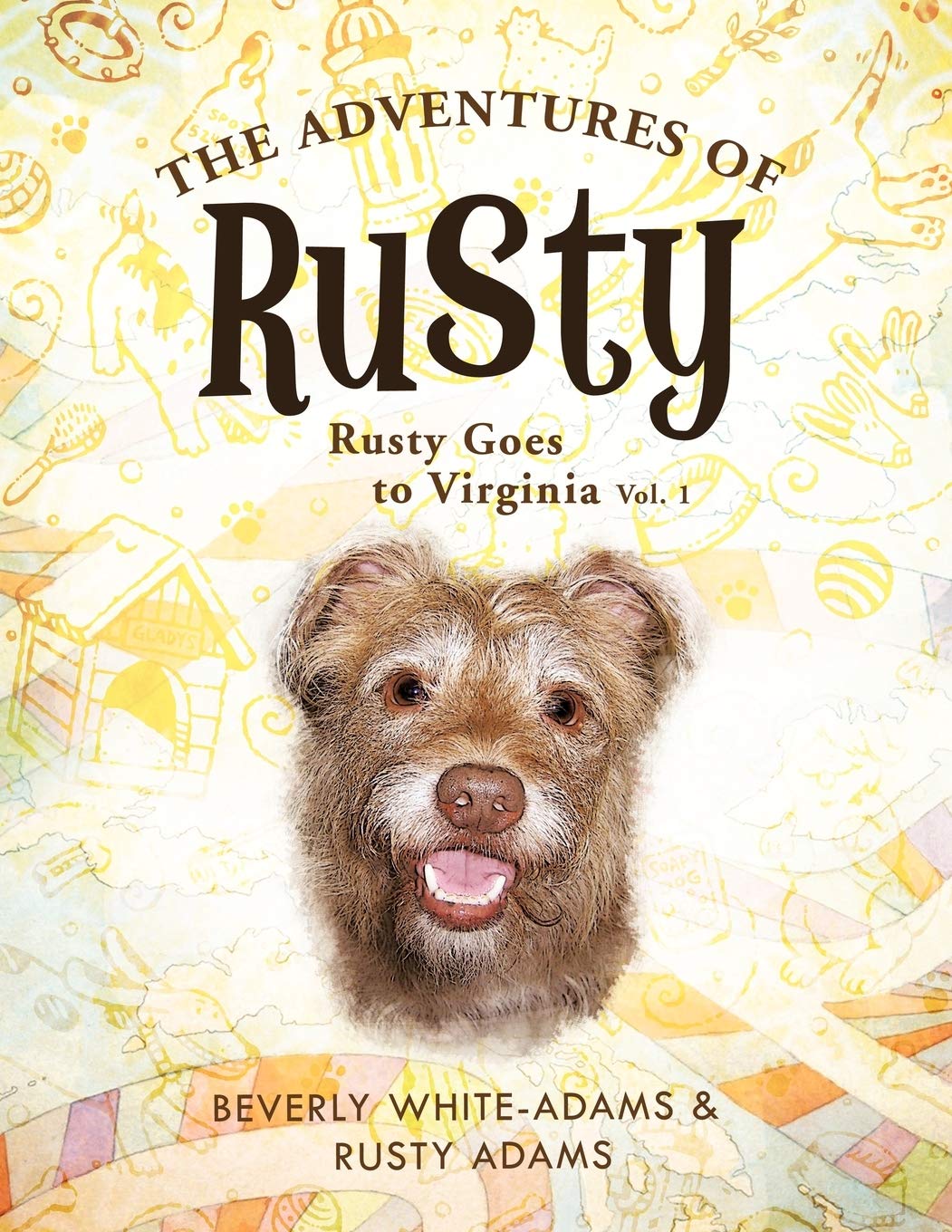 The Adventures of Rusty: Rusty Goes to Virginia Vol. 1: White-Adams ...