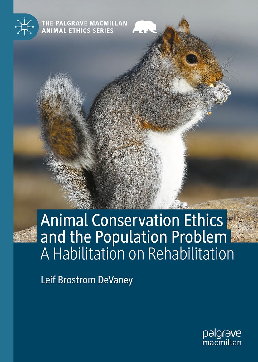 Animal Conservation Ethics and the Population Problem: A Habilitation ...