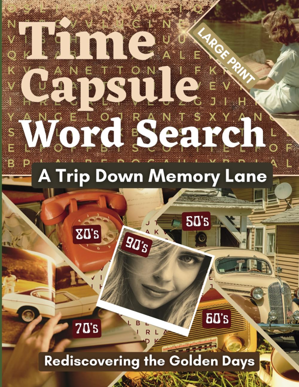 Time Capsule Word Search: Large Print Retro Puzzles for Adults and ...