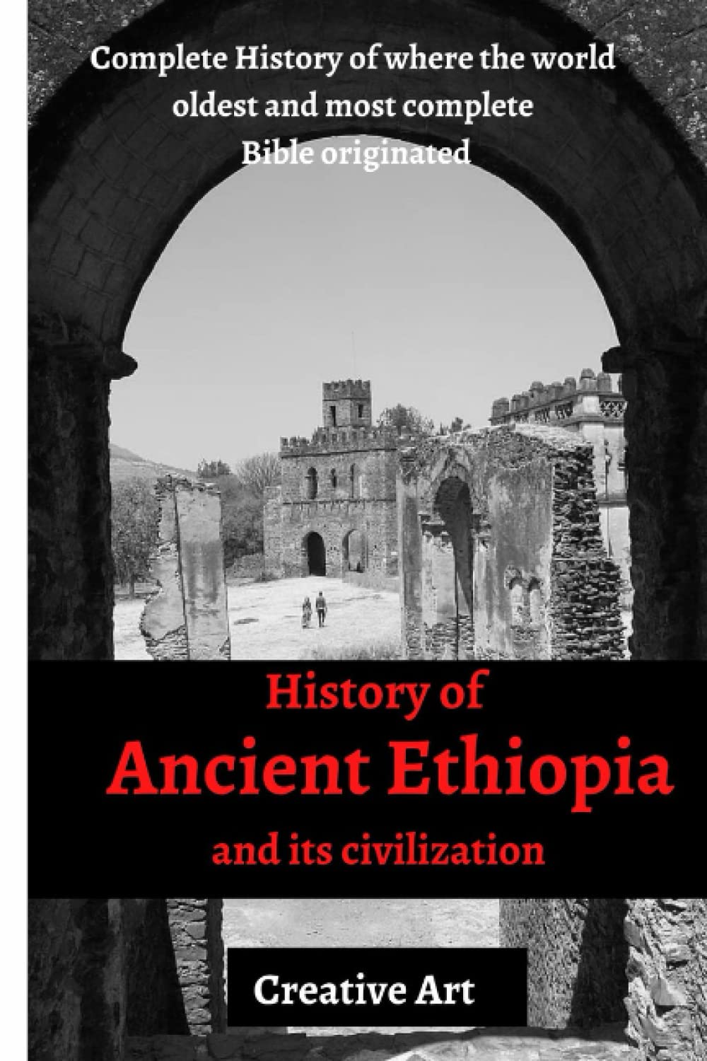 Buy History of Ancient Ethiopia and its civilization: Complete History ...