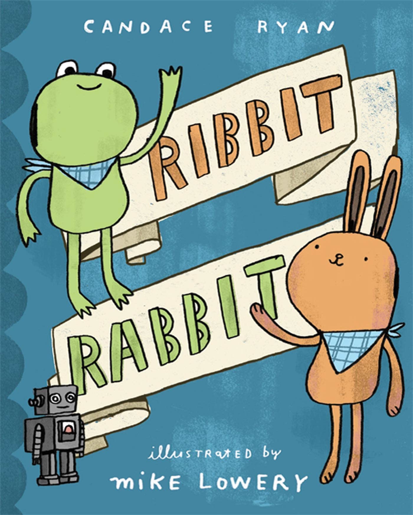 Ribbit Rabbit: Ryan, Candace, Lowery, Mike: 9780802721808: Amazon.com ...