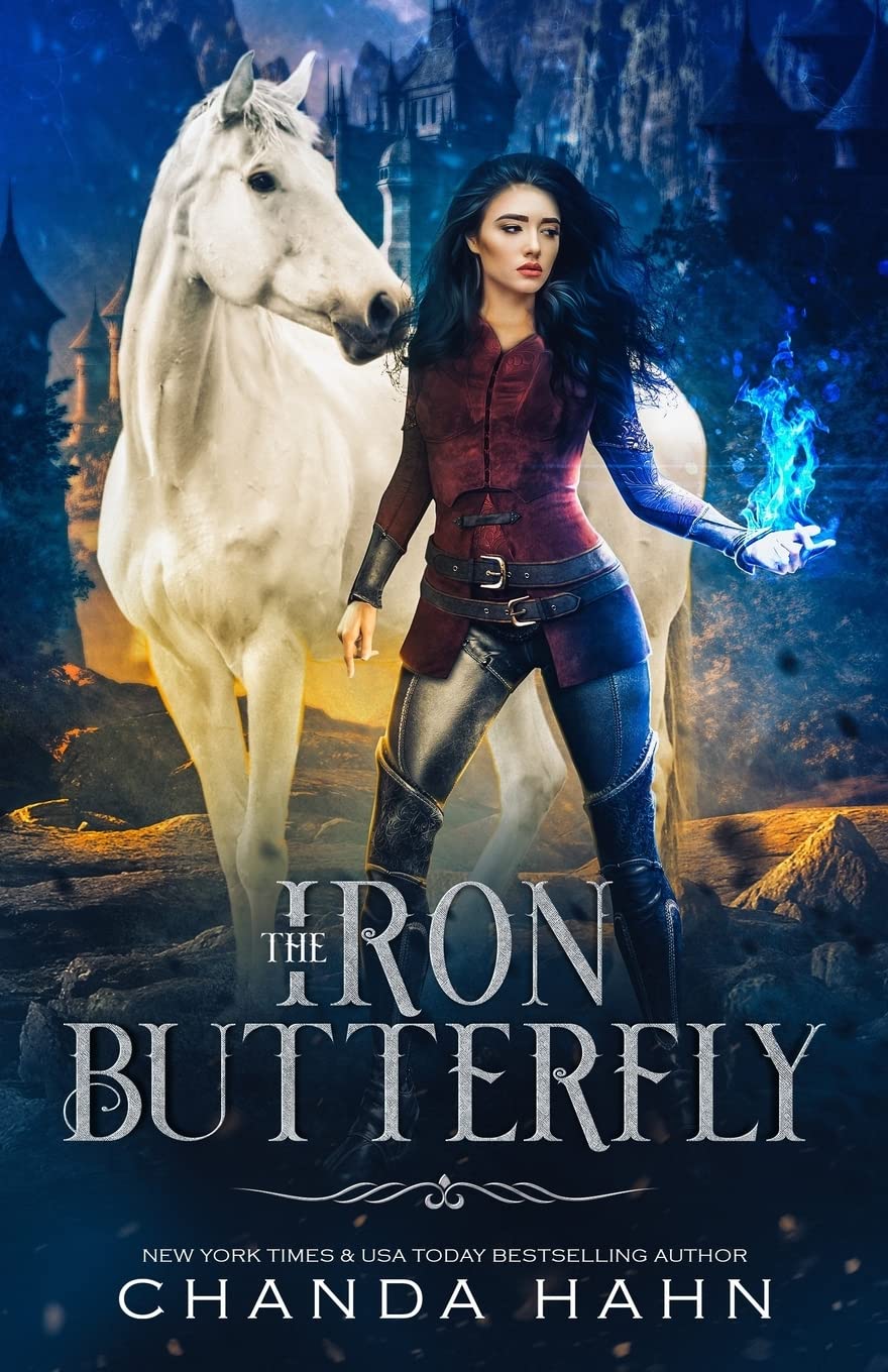 The Iron Butterfly: Hahn, Chanda: 9781475070378: Amazon.com: Books