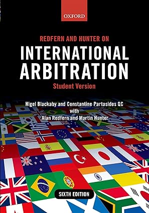 Redfern and Hunter on International Arbitration: Blackaby, Nigel ...