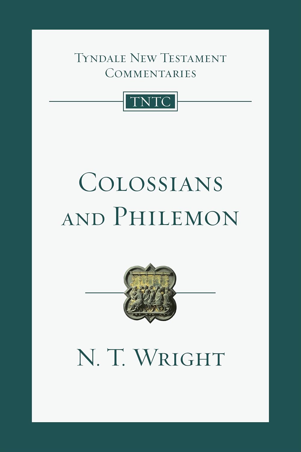 Colossians and Philemon: An Introduction and Commentary (Tyndale New ...