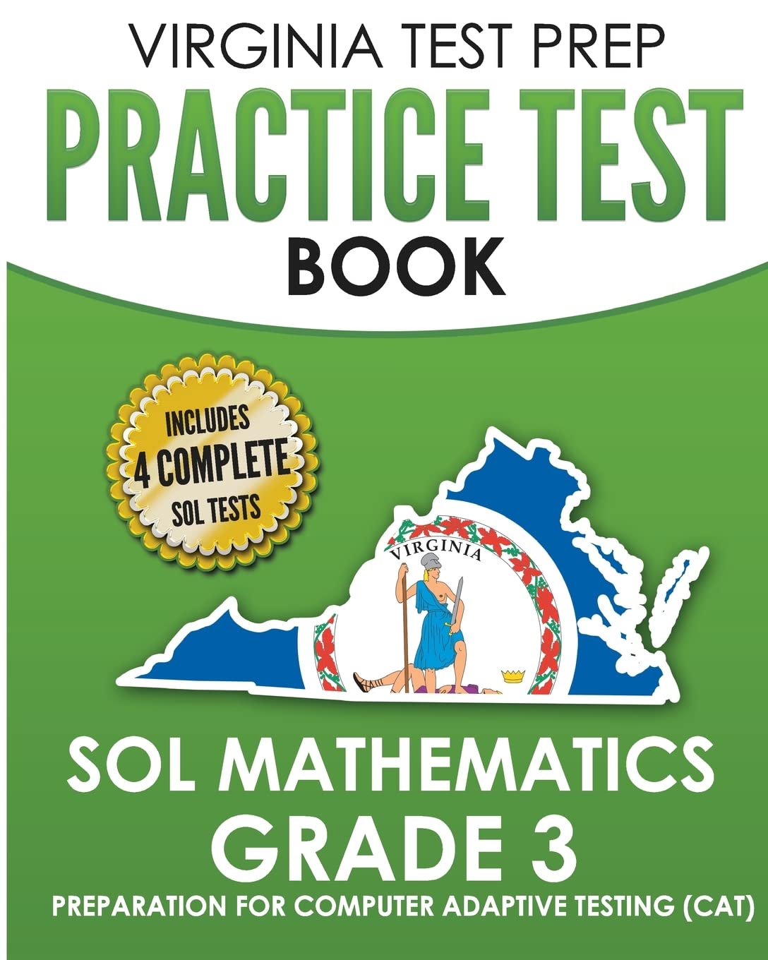 VIRGINIA TEST PREP Practice Test Book SOL Mathematics Grade 3: Includes ...