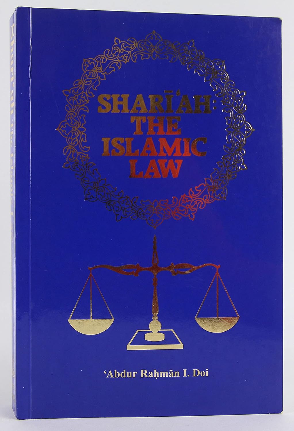 Shariah: The Islamic Law: 9780907461388: Books - Amazon.ca