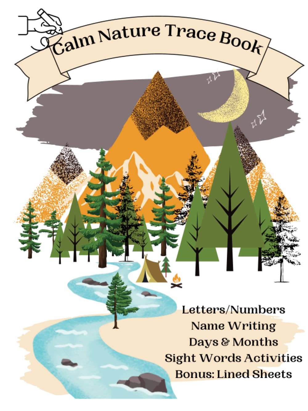 Buy Calm Nature Trace Book: Letters, Numbers, Date, Name Writing, and ...