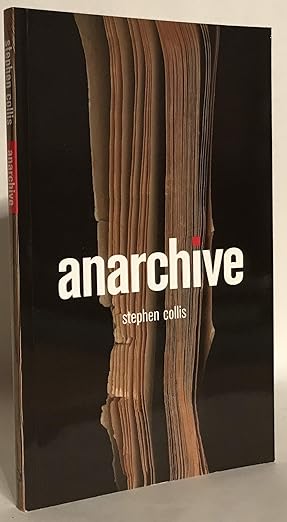 Amazon.com: Anarchive: 9781554200184: Collis, Stephen: Books