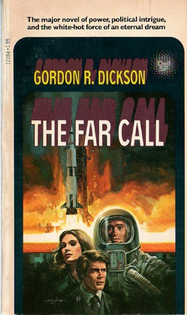 The Far Call: Gordon R. Dickson, Robert Adragna: 9780440122845: Amazon ...