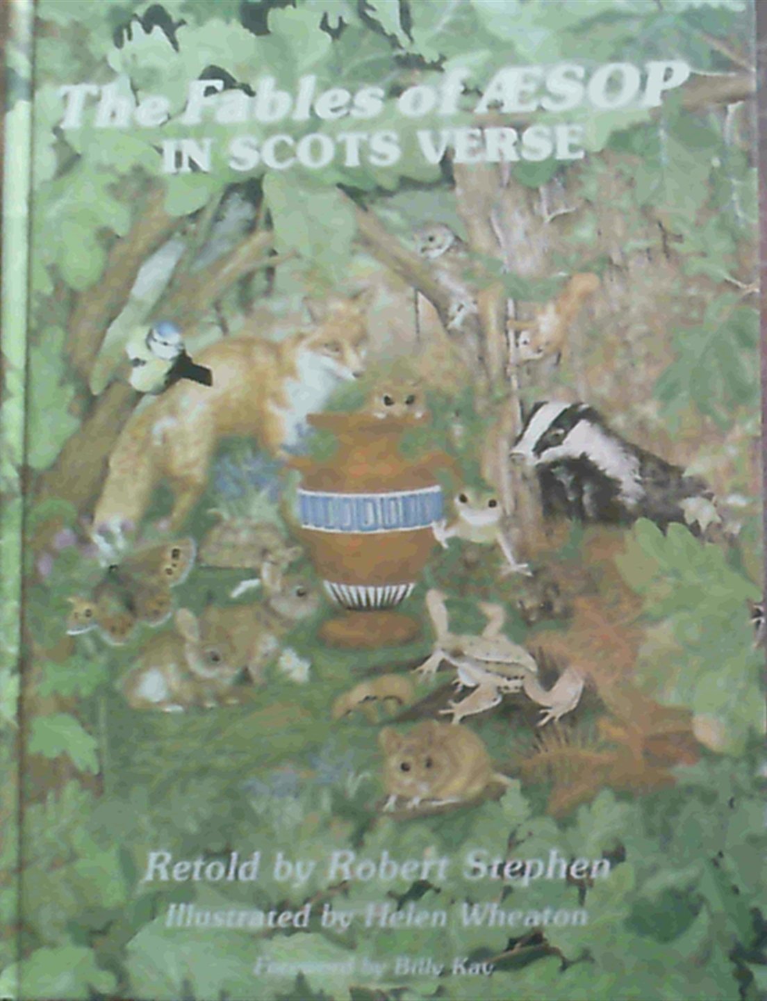 Fables of Aesop in Scots Verse : Robert Stephen, Aesop, Helen Wheaton ...