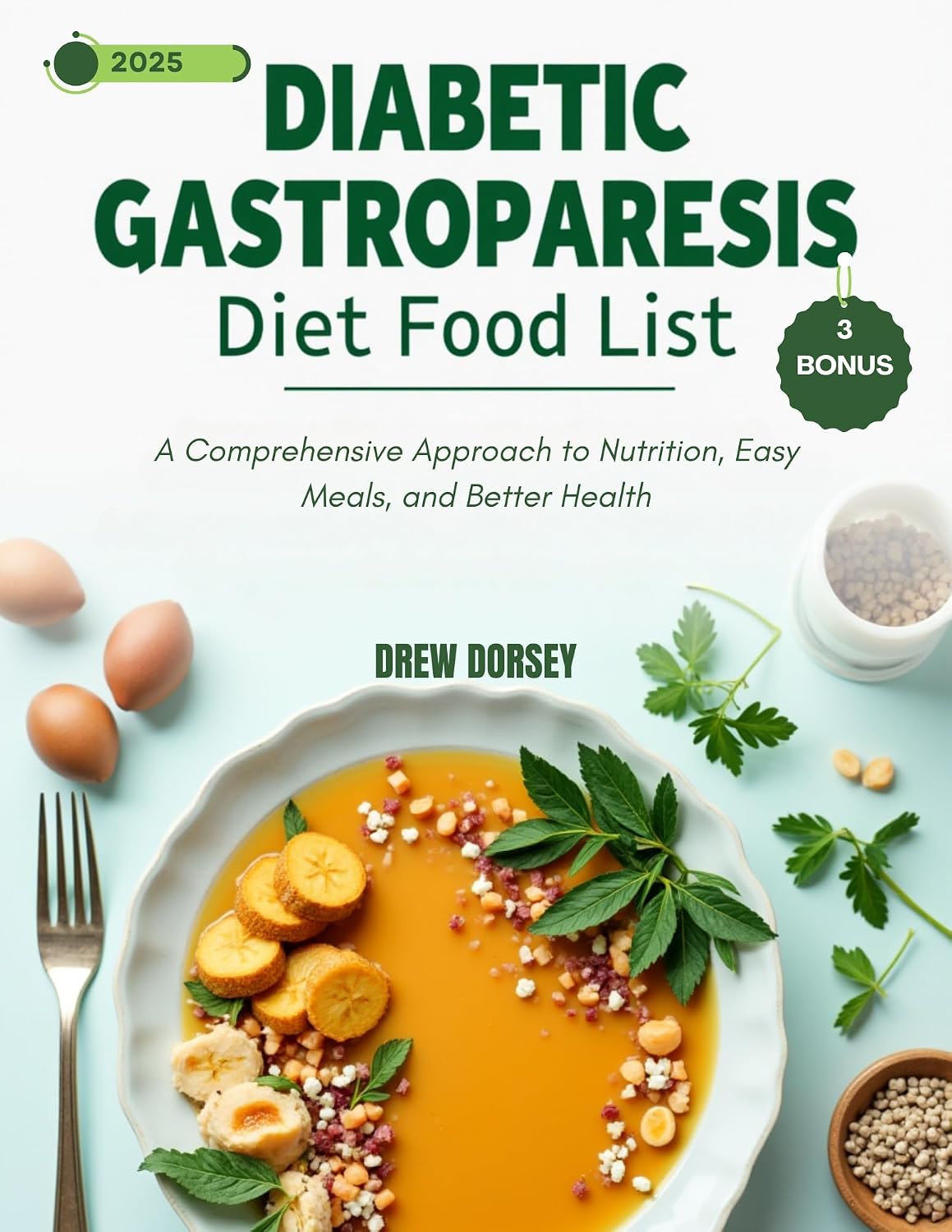 Amazon.com: Diabetic Gastroparesis Diet Food List: A Comprehensive ...