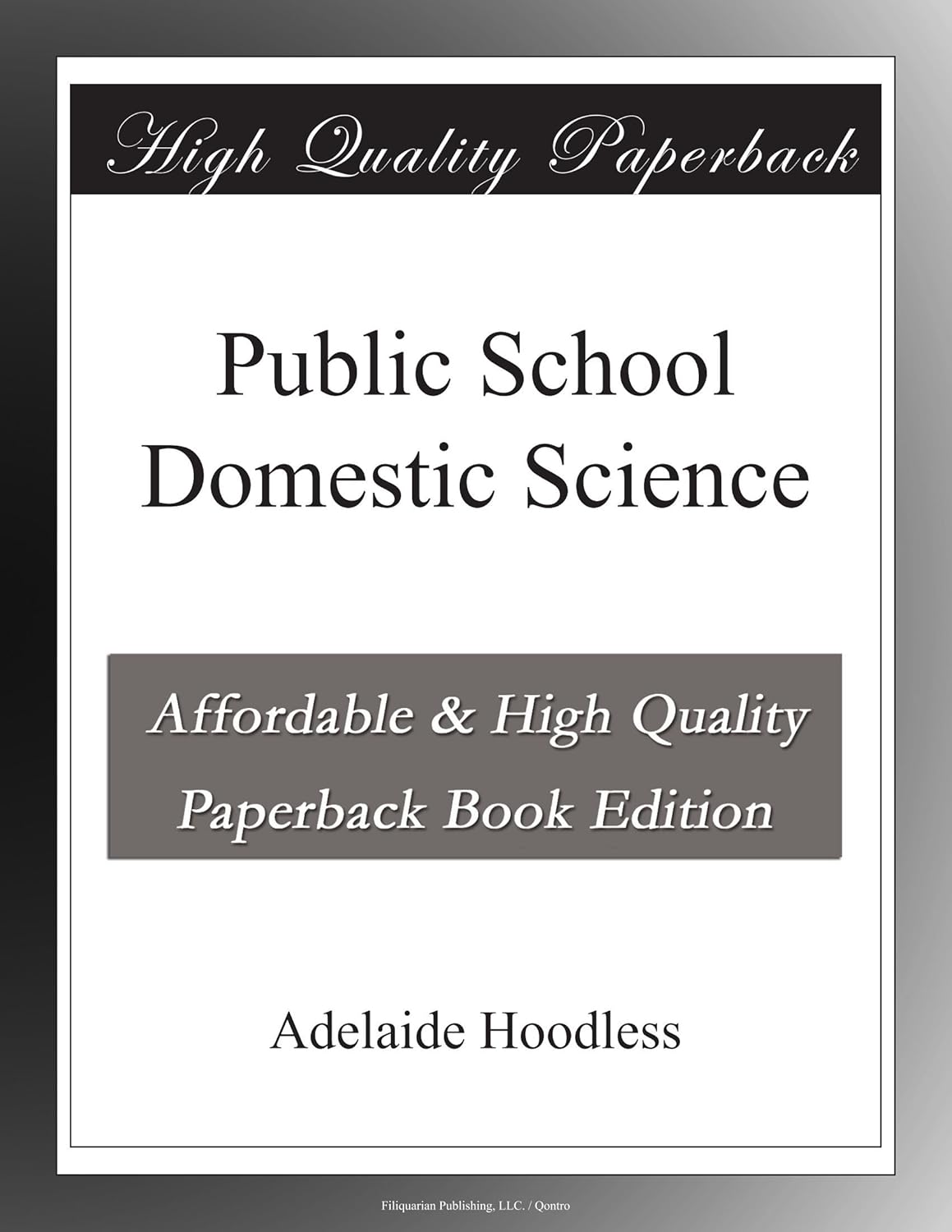 Public School Domestic Science: Amazon.co.uk: Hoodless, Adelaide: Books