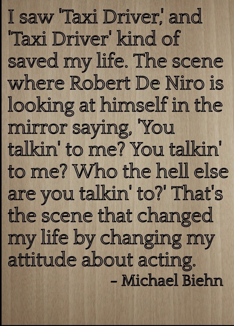 Taxi Driver Robert De Niro Quotes