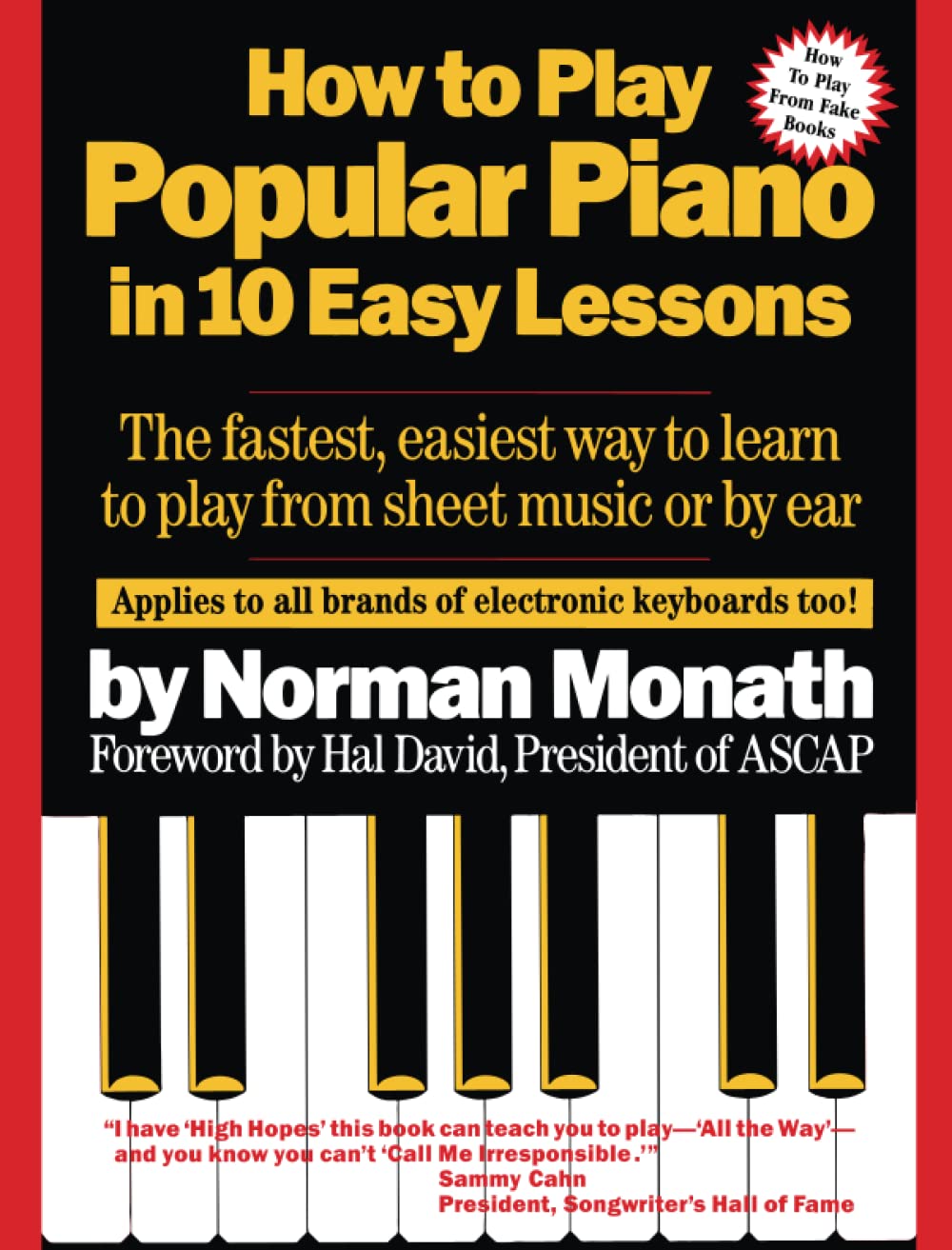 How to Play Popular Piano in 10 Easy Lessons: The Fastest, Easiest Way ...