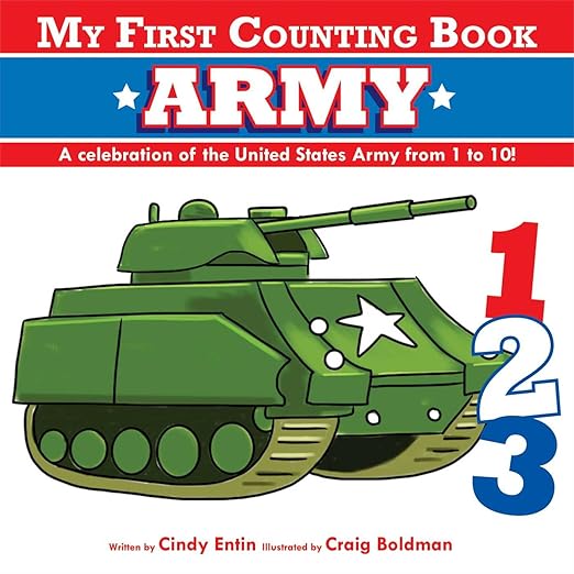My First Counting Book: Army: Entin, Cindy: 9781604333213: Amazon.com ...