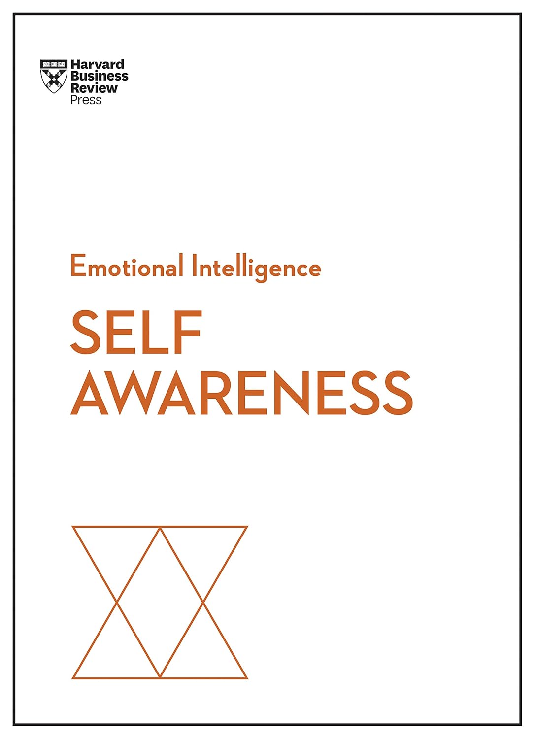 Self-Awareness (HBR Emotional Intelligence Series) eBook : Review ...