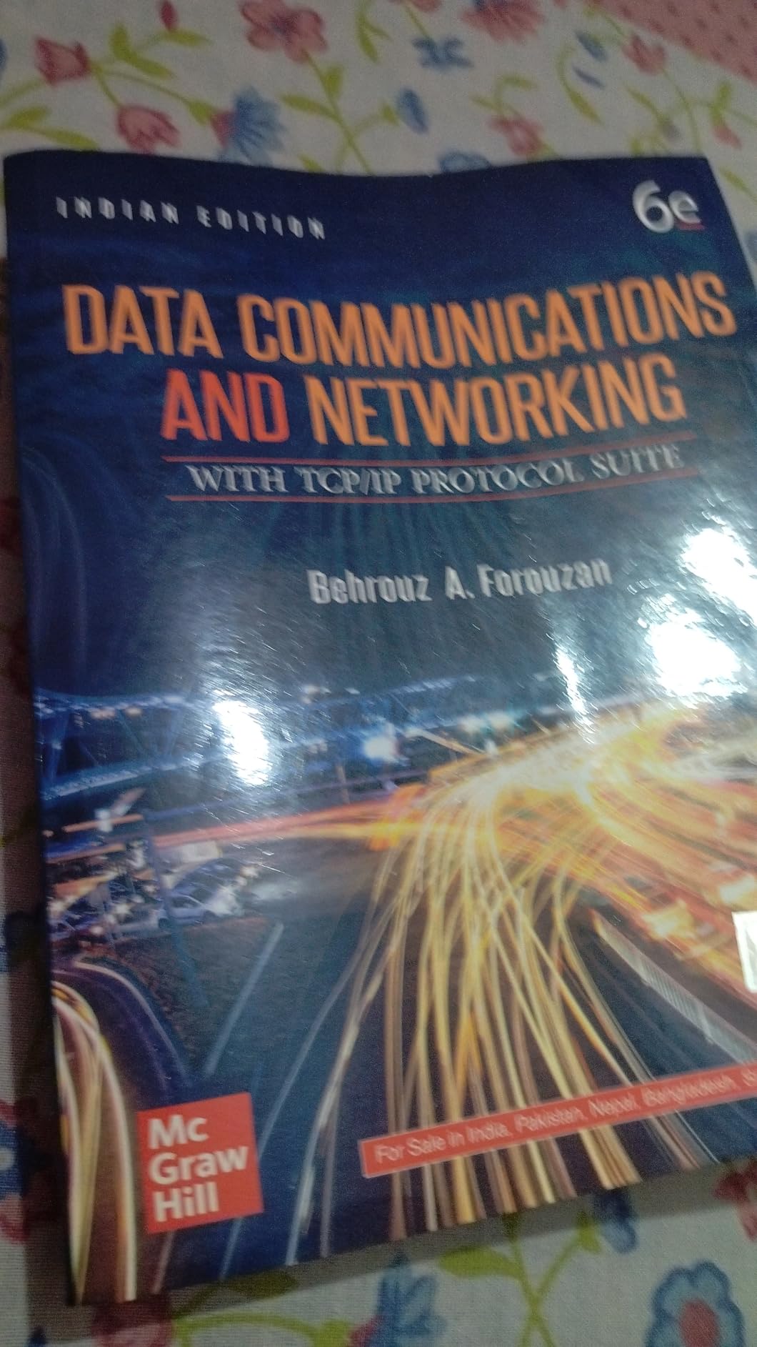 Buy Data Communications And Networking With Tcpip Protocol Suite 6th Edition Book Online At Low