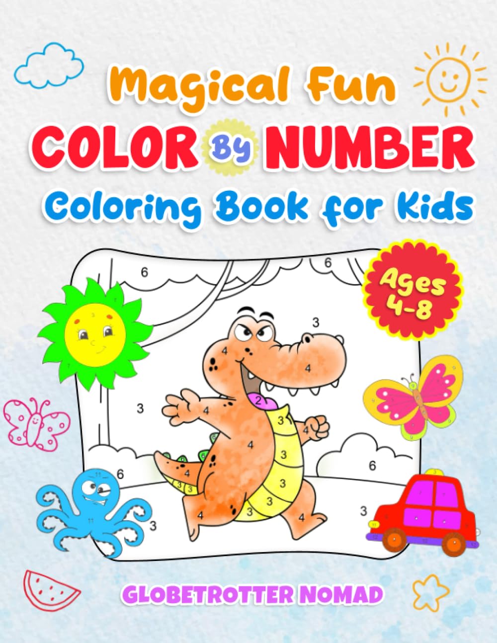 Magical Fun Color by Number Coloring Book for Kids Ages 4-8: Color ...