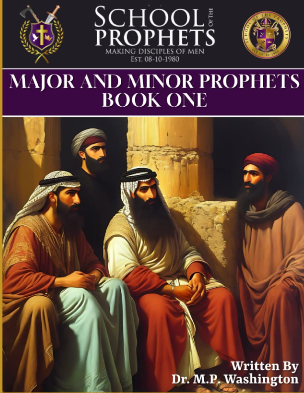 Major and Minor Prophets: Book One: Washington, Dr. M.P.: 9798394821660 ...
