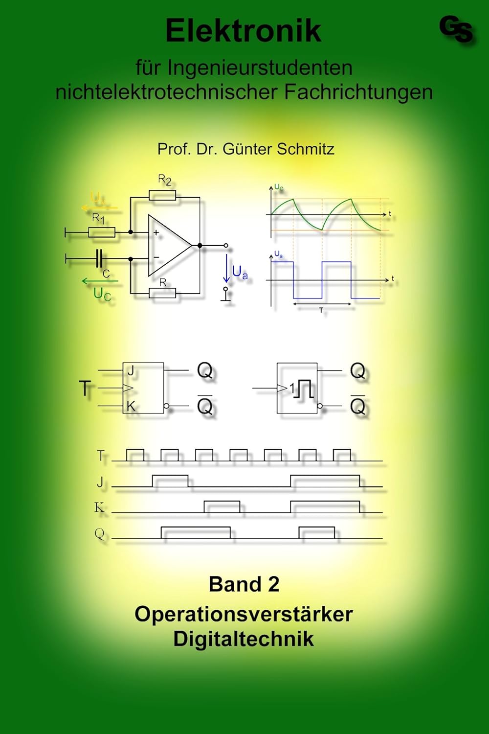 Elektronik für Ingenieurstudenten Band 2: Operationsverstärker und ...