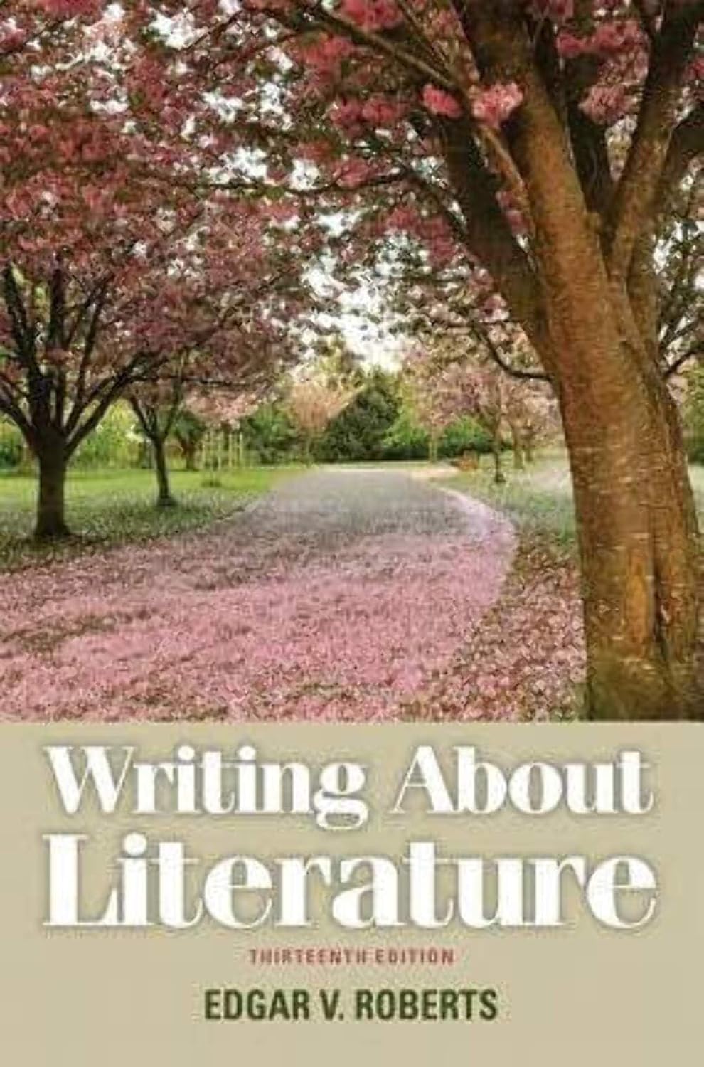 Amazon.com: Writing About Literature: 9780205230310: Roberts, Edgar: Books