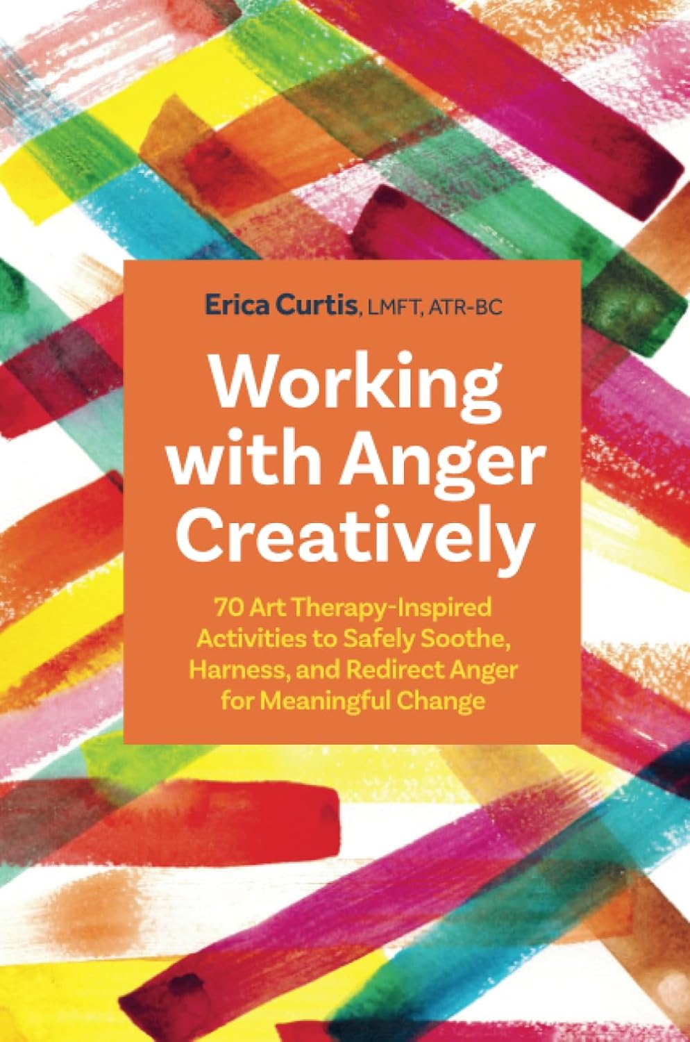 Working with Anger Creatively: Curtis, Erica: 9781805010135: Amazon.com ...