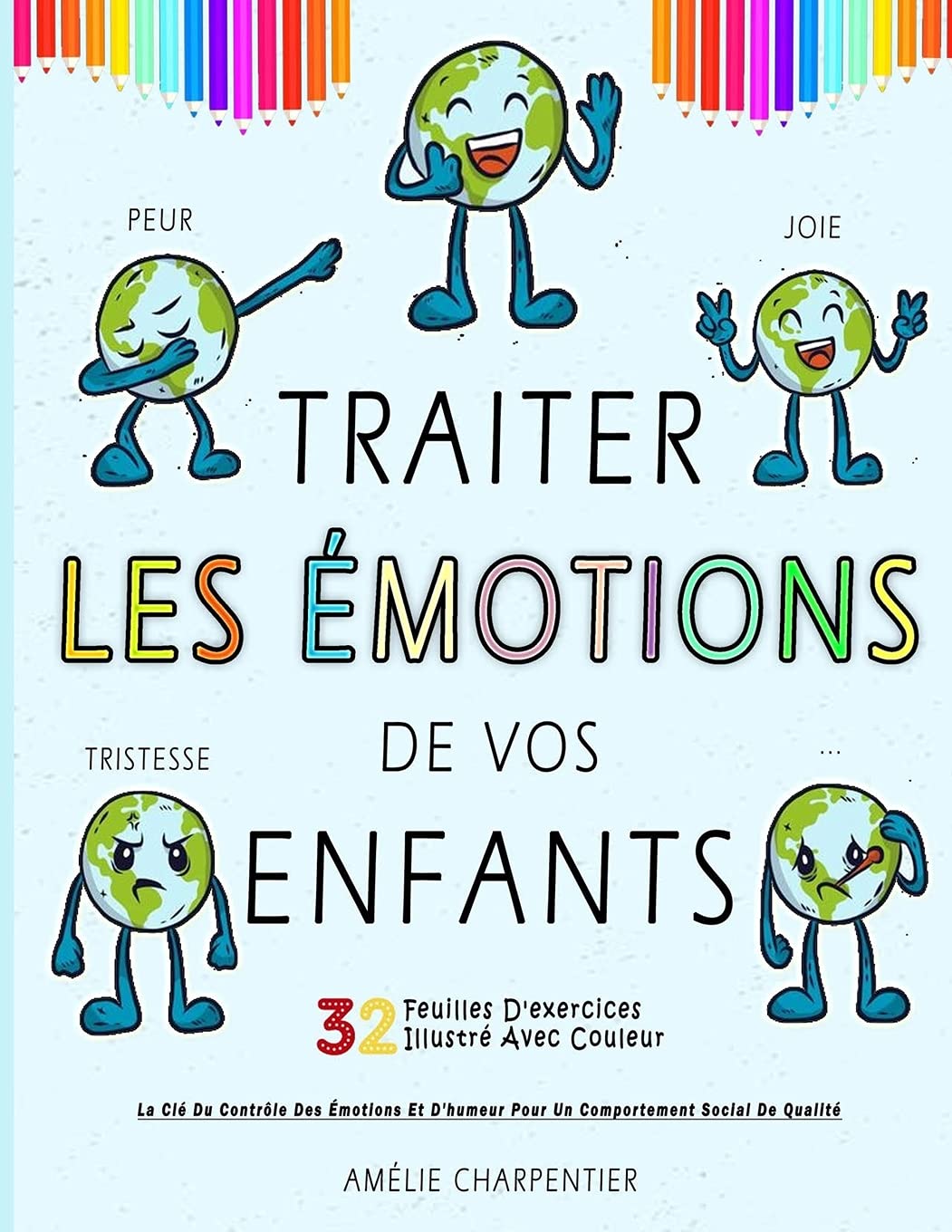 Buy Traiter Les Émotions De Vos Enfants (Tristesse, Peur, Joie...) - 32 ...