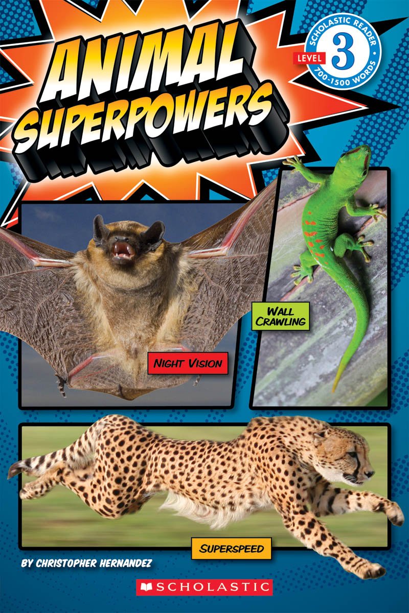 Amazon.com: Animal Superpowers (Scholastic Reader, Level 3 ...