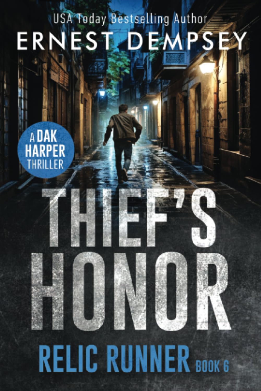 Amazon.com: Thief's Honor: A Dak Harper Thriller (The Relic Runner ...