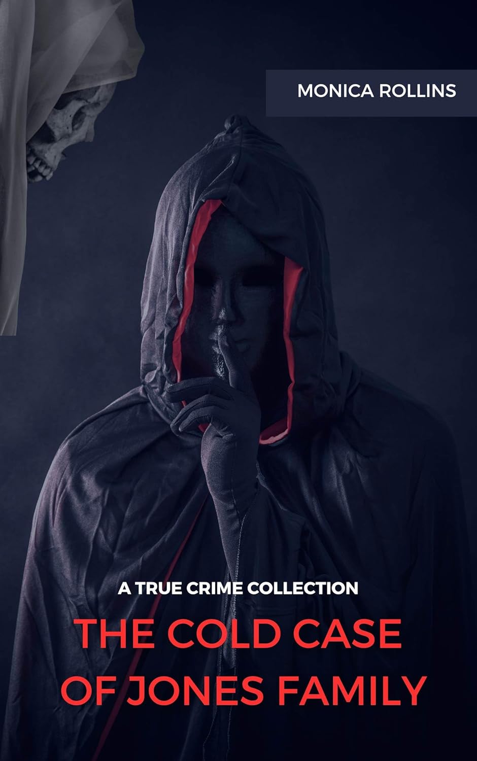 The Cold Case Of Jones Family: A True Crime Collection eBook : Monica ...