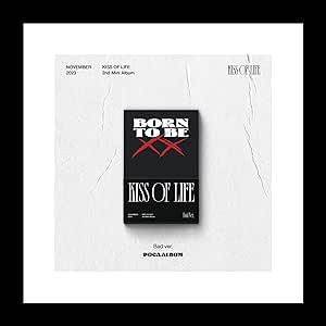 Amazon.com: KISS of Life Born to be XX 2nd Mini Album POCA Bad Version ...