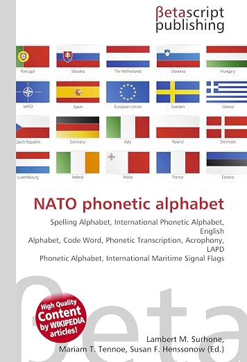 NATO phonetic alphabet: Spelling Alphabet, International Phonetic ...