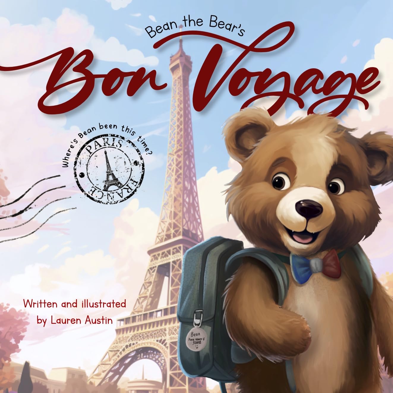 Bean the Bear's Bon Voyage - Kindle edition by Austin, Lauren. Children Kindle eBooks @ Amazon.com.