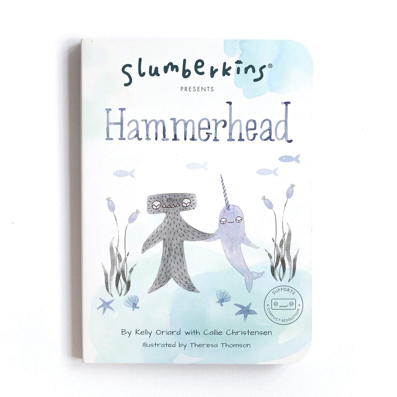 Slumberkins Presents Hammerhead: Kelly Oriard, Callie Christensen ...