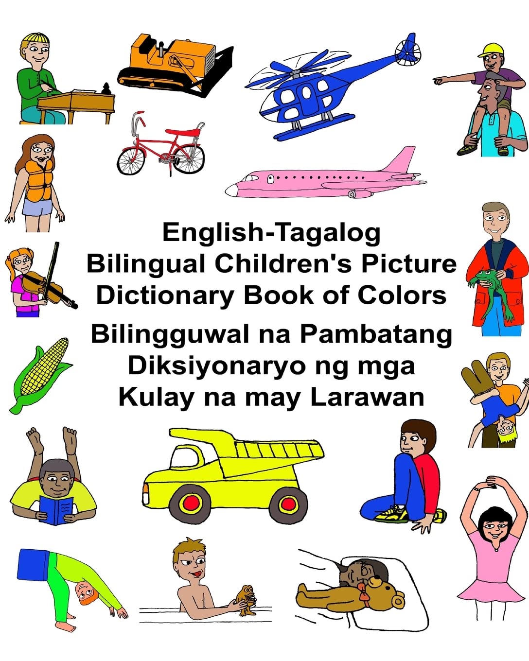 English-Tagalog Bilingual Children's Picture Dictionary Book of Colors ...