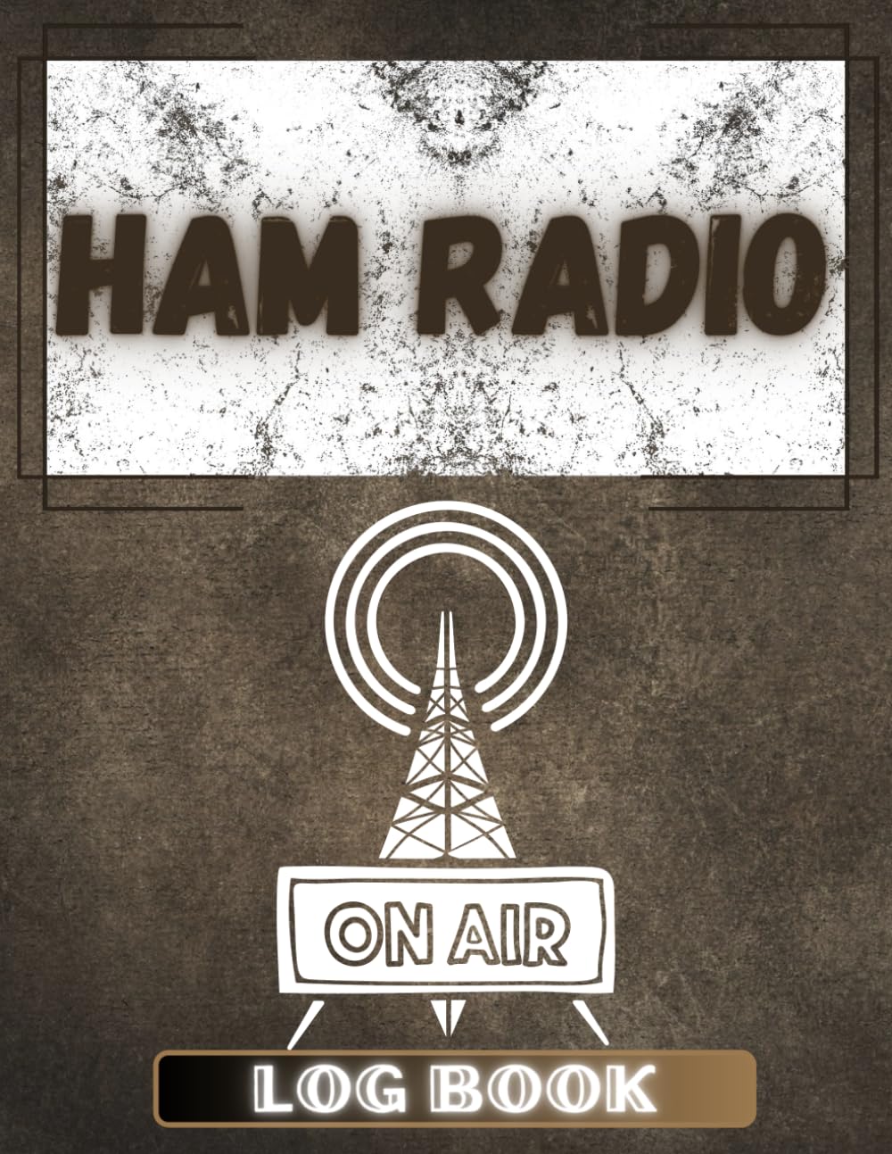 Amazon.com: Ham Radio Log Book: Logbook Journal Notebook For Amateur ...