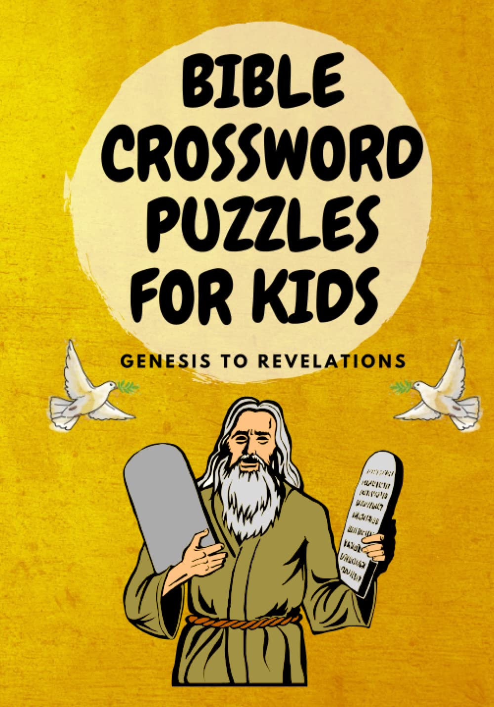 Bible Crossword Puzzles For Kids: Genesis To Revelations: Singer, John ...