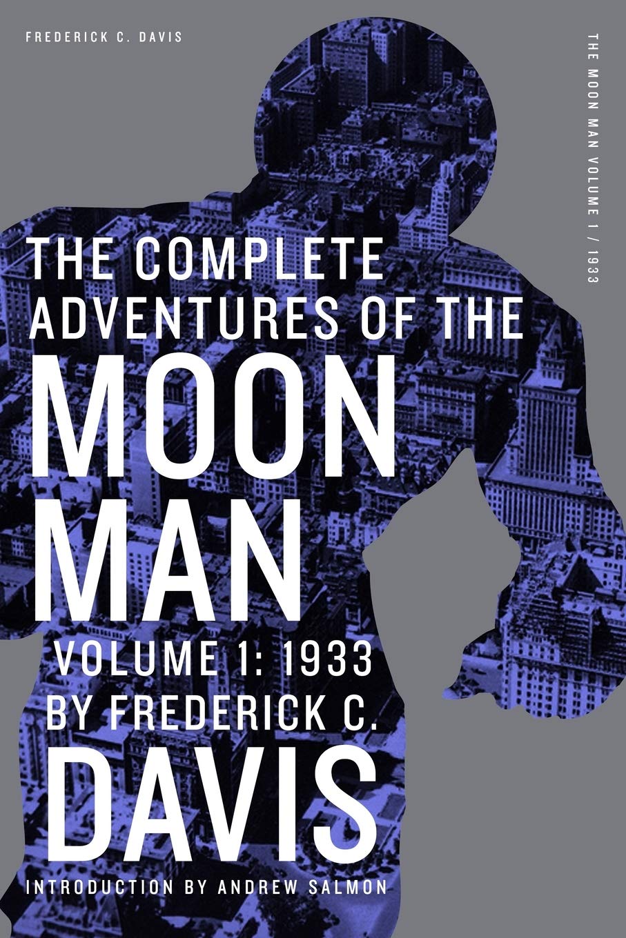 Amazon.com: The Complete Adventures of the Moon Man, Volume 1: 1933: ...