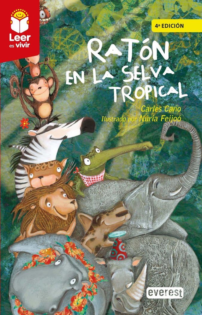 Ratón en la selva tropical: CANO PEIRÓ, CARLES, FEIJOO ANTOLIN, NURIA ...