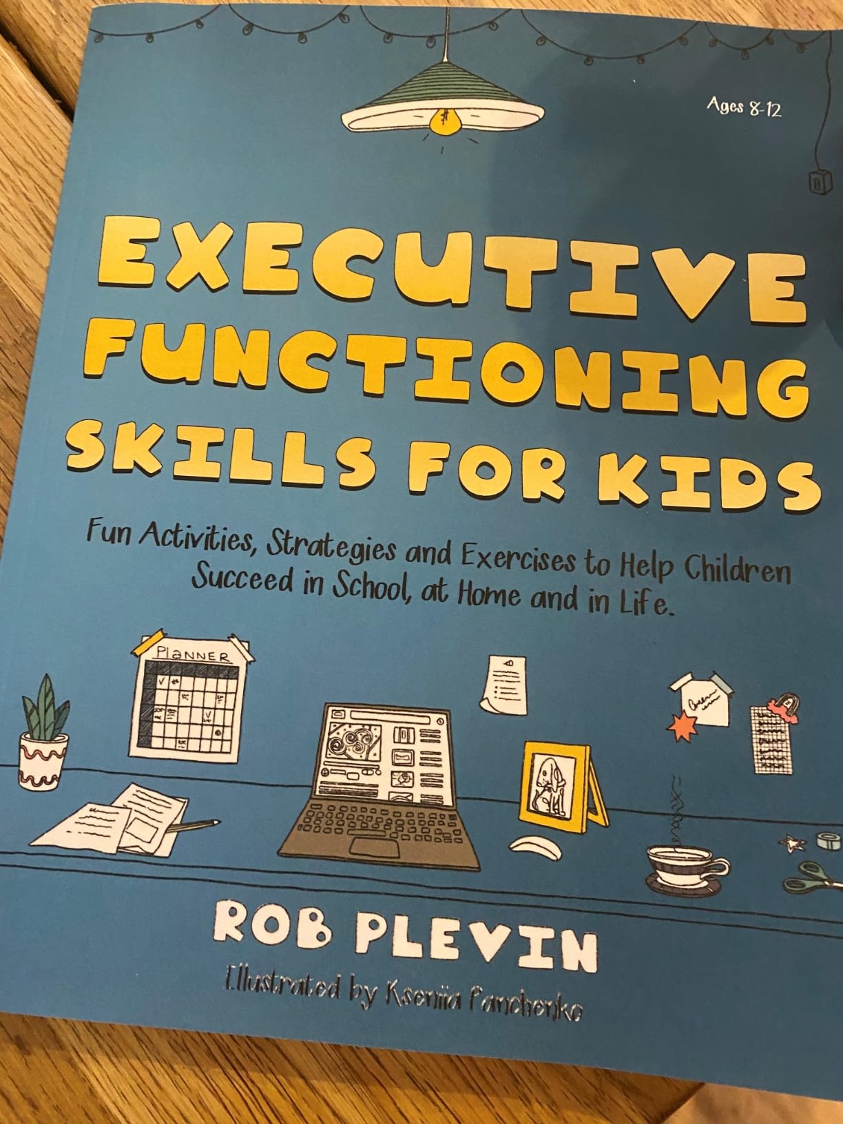 The Executive Functioning Skills Workbook for Kids: Fun Activities ...