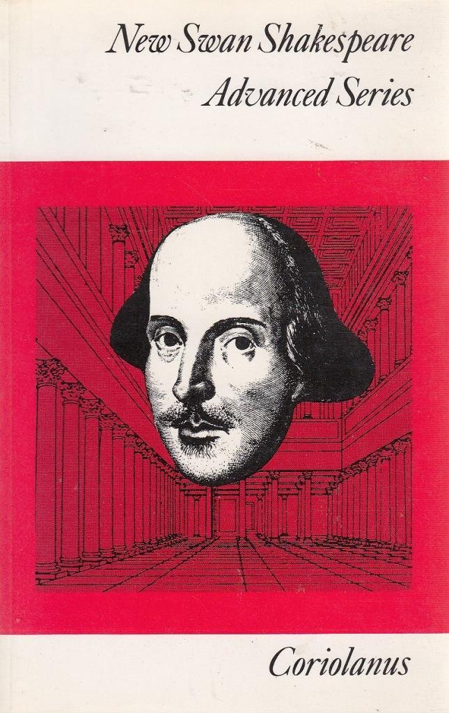Coriolanus (New Swan Shakespeare : Advanced Series): Ingledew, John ...