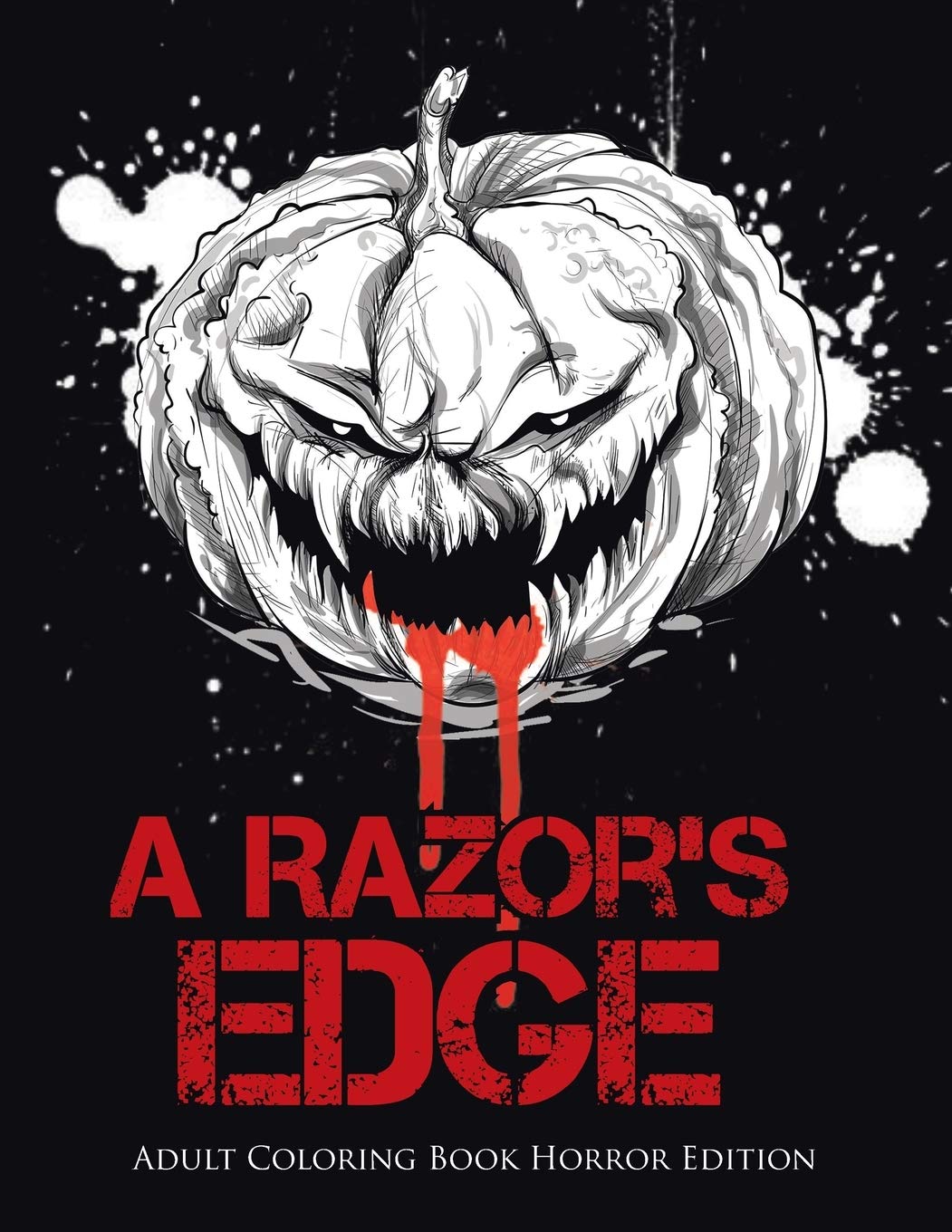 A Razor's Edge : Adult Coloring Book Horror Edition: Bandit, Coloring ...
