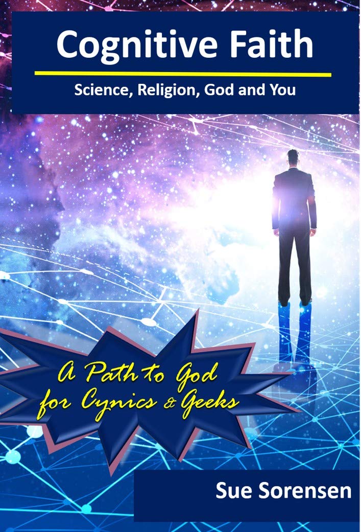 Cognitive Faith: Science, Religion, God and You - Kindle edition by ...