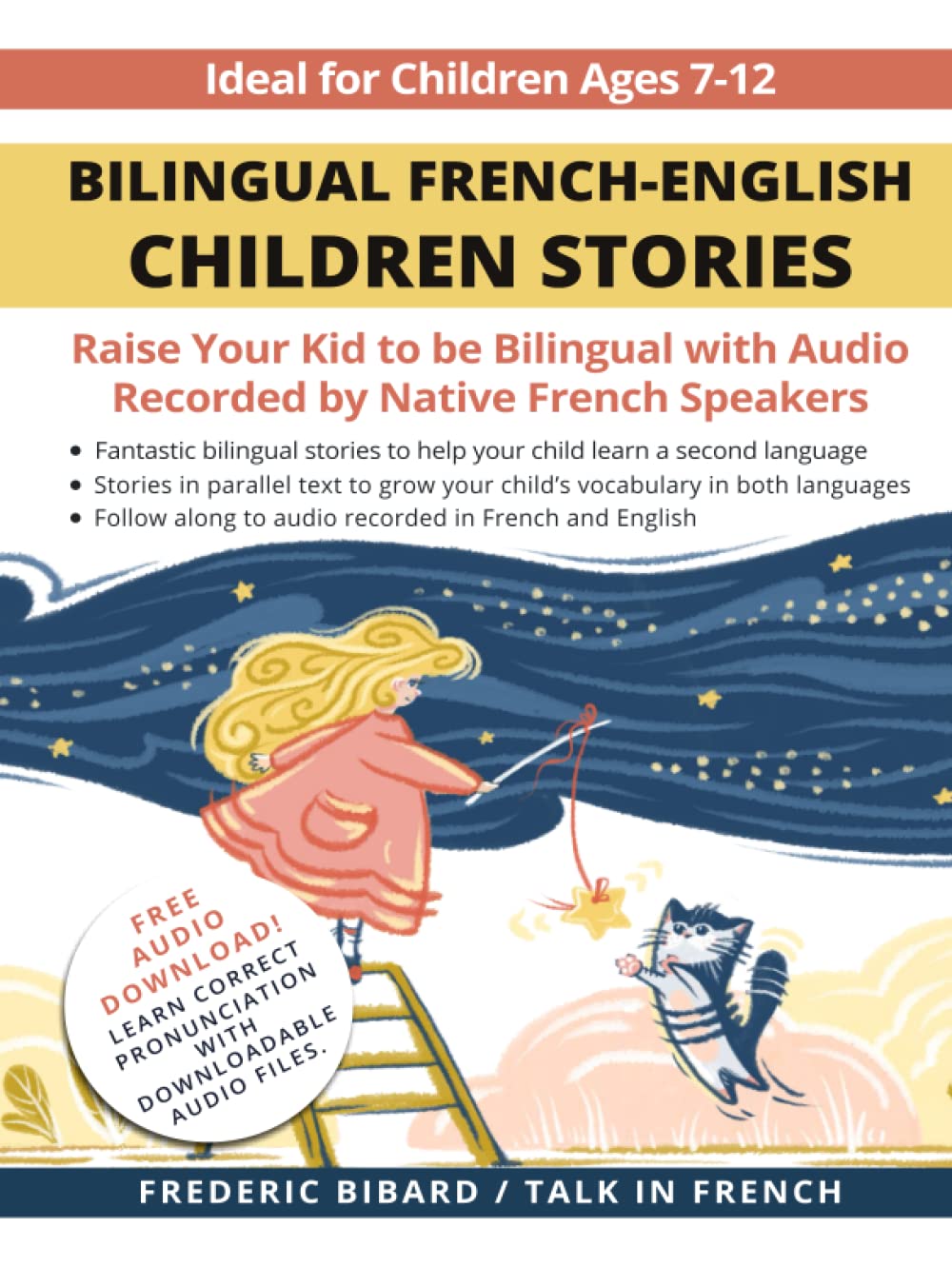 Bilingual French-English Children Stories: Raise your kid to be ...