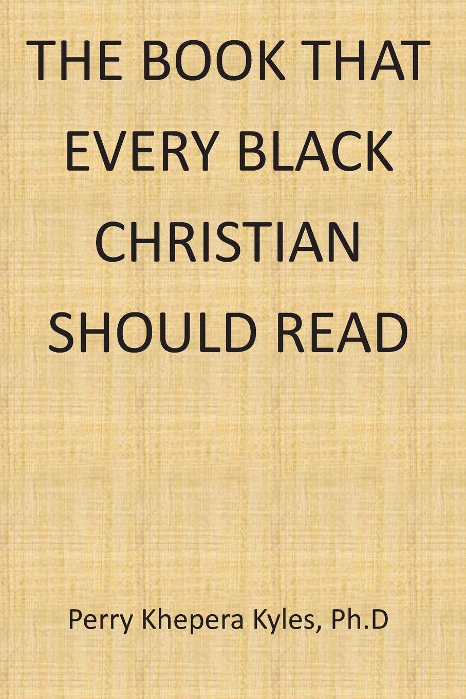 The Book That Every Black Christian Should Read (African Diaspora ...