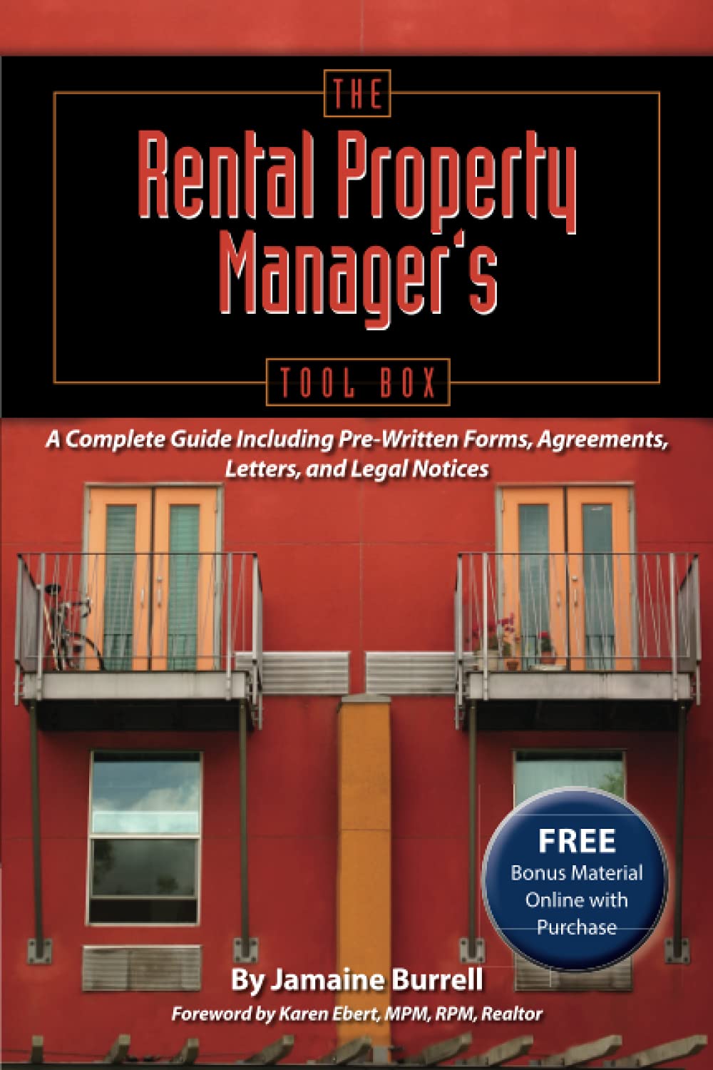 The Rental Property Manager's Toolbox: A Complete Guide Including Pre ...
