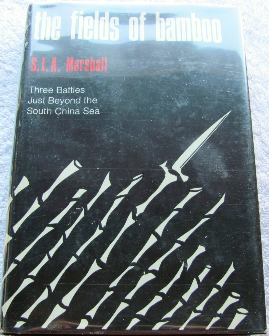 The fields of bamboo;: Dong Tre, Trung Luong, and Hoa Hoi, three ...