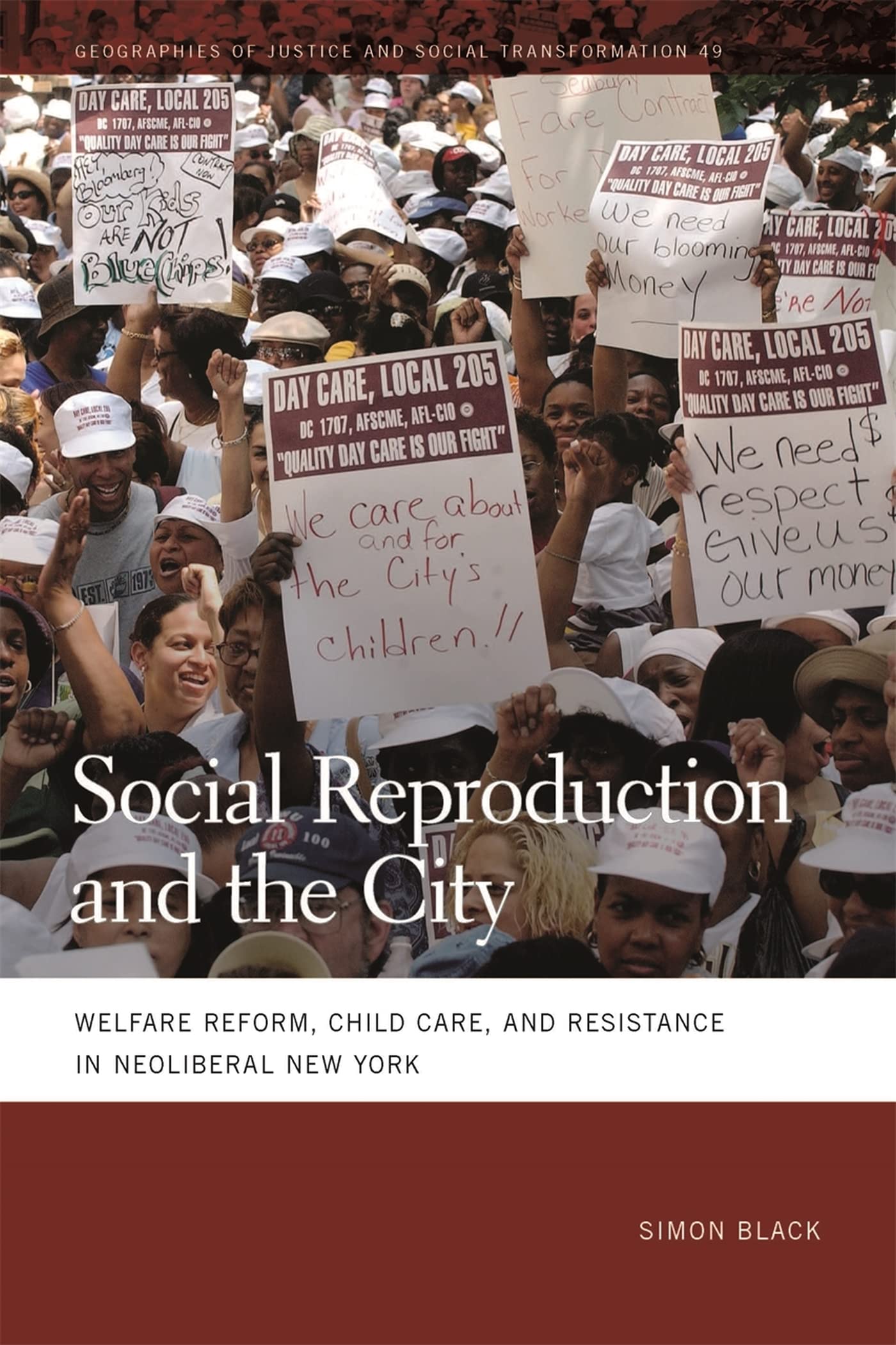 Social Reproduction and the City: Welfare Reform, Child Care, and ...