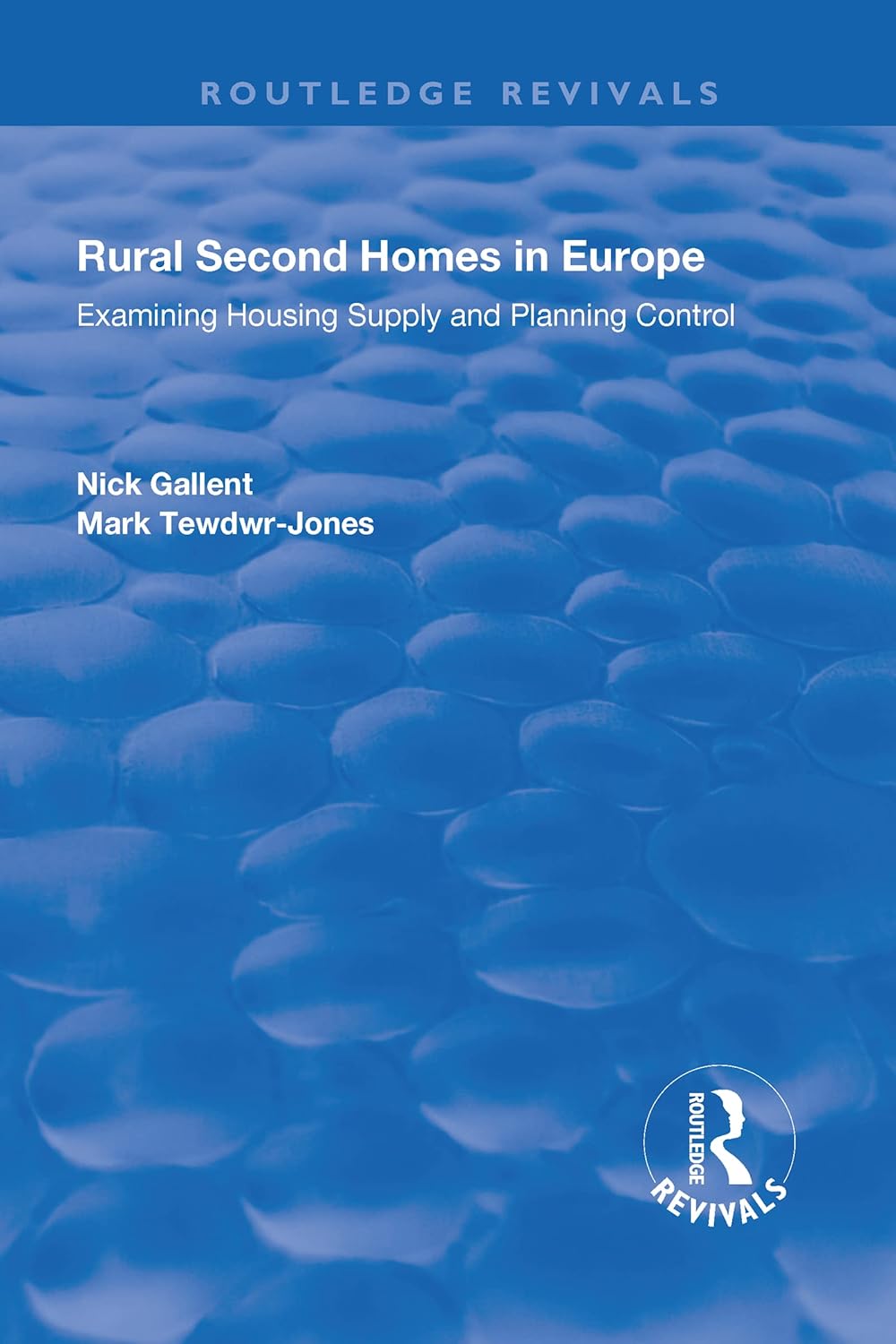 Rural Second Homes in Europe: Examining Housing Supply and Planning ...