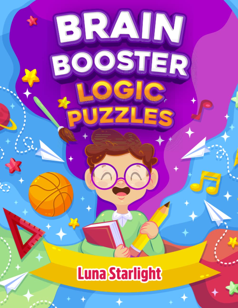 Brain Booster Logic Puzzles for Kids: A Comprehensive Collection of ...
